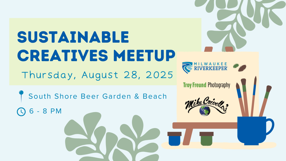 Sustainable Creatives Meetup - Jan 2026 - Milwaukee Riverkeeper